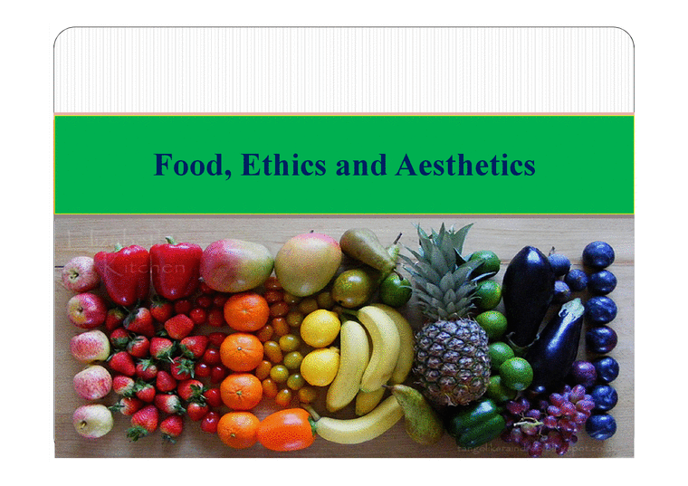 Food Ethics and Aesthetics - Introduction Method - 인문/교육
