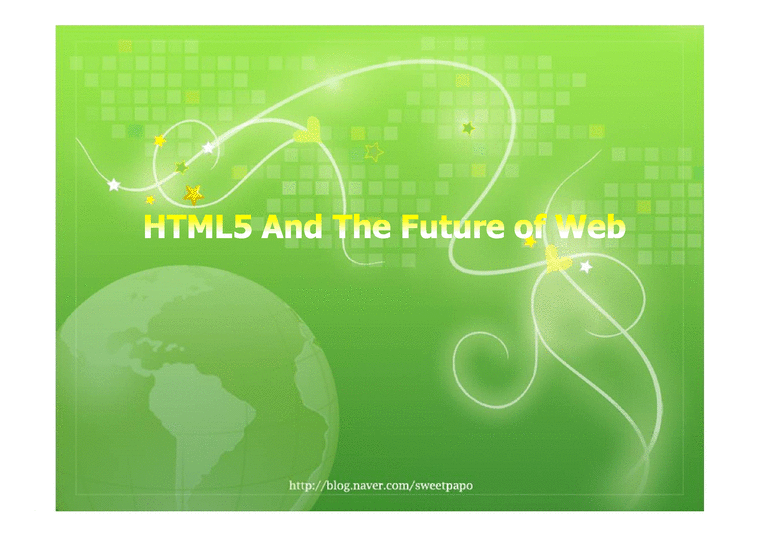 HTML5 And The Future of Web - 역사 소개 - 자연/공학