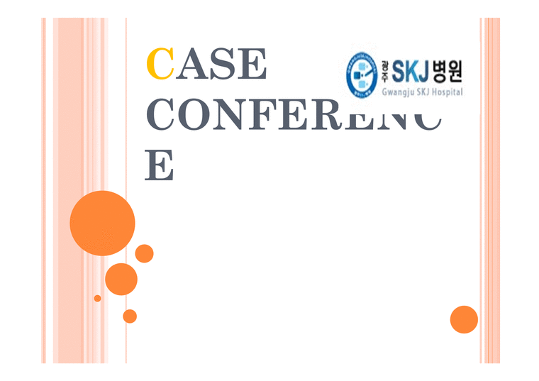 CASE CONFERENCE MCLRUPTURE - 의약학