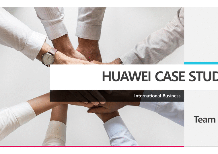 Huawei_Case Study__Harvard Business School - 경제경영