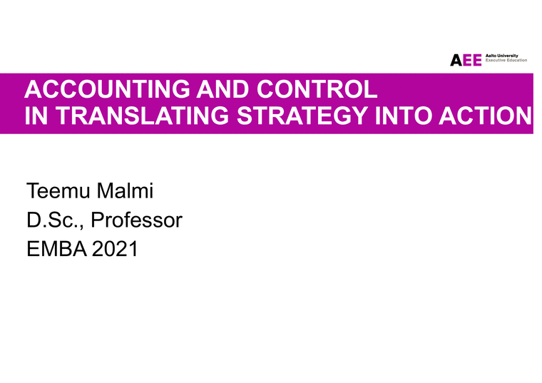 Lecture Note_Alto_MBA_Accounting and Control In Translating Strategy ...