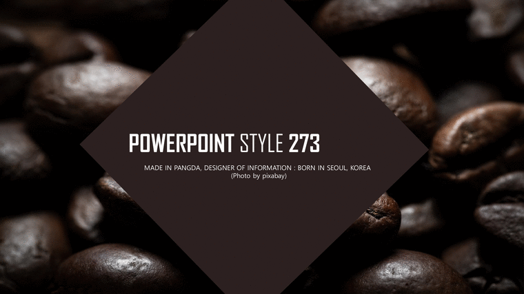 273 마름모 중심 커피 배경 PPT 파워포인트 템플릿 (by 아기팡다) - PPT 일반