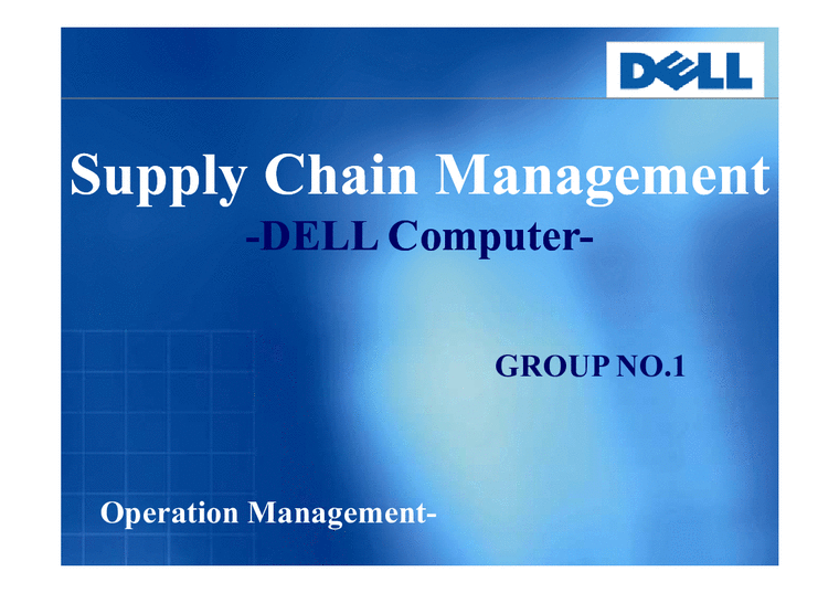 생산운영관리 DELL 델컴퓨터의 SCM 사례 - 경제경영