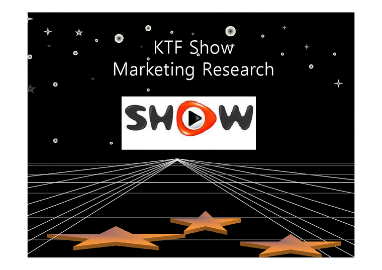 마케팅조사 KTF Show 쇼 마케팅조사(영문) - 경제경영