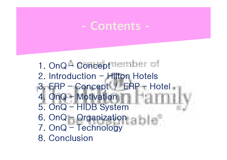 MIS Hilton hotel`s OnQ(힐튼호텔의 ONQ) 영문 - 경제경영