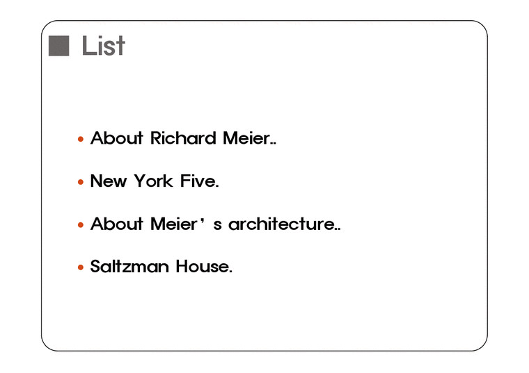 건축학 Richard Meier - Saltzman House 분석 - 자연/공학
