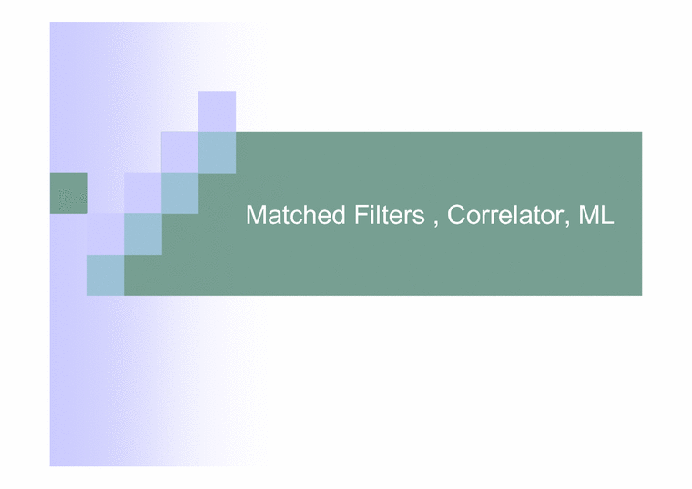 Matched Filters Correlator ML - 자연/공학