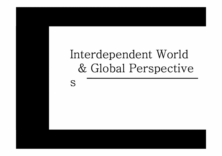 Interdependent World & Global Perspective(영문) - 경제경영