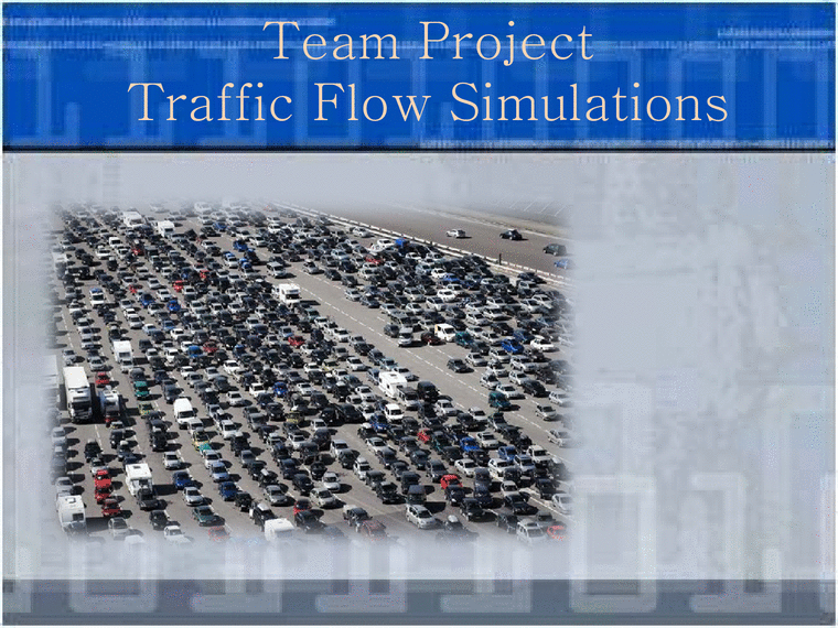 컴퓨터프로그래밍 Traffic Flow Simulations - 자연/공학