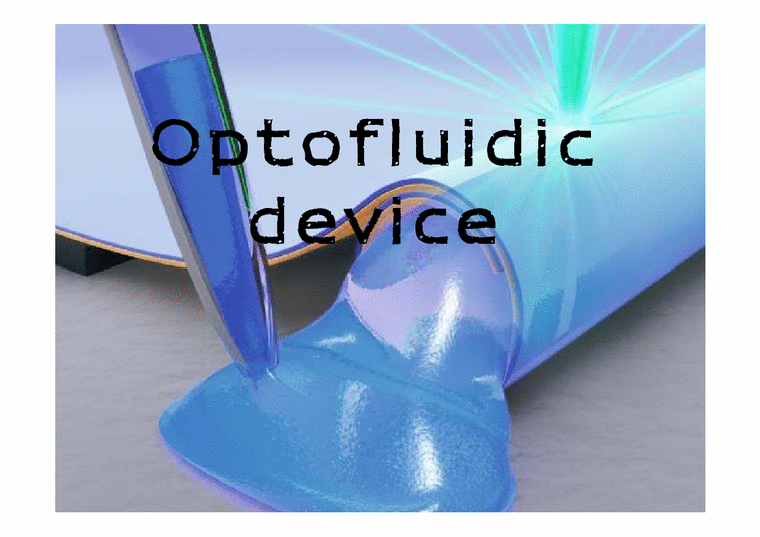 광소재 광자 유체 소자 Optofluidic device - 자연/공학