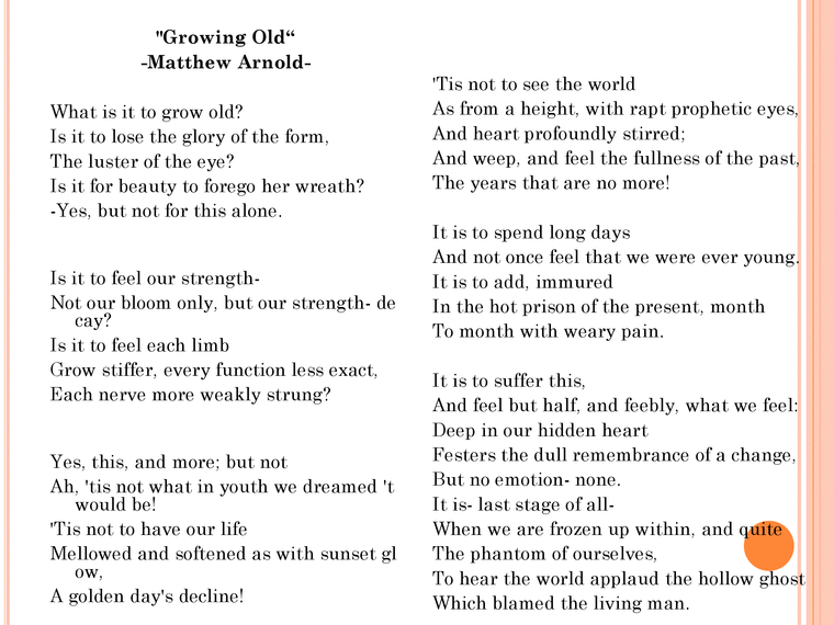 영문학비평 Growing Old - A poem by Matthew Arnold - Poetry Connection 작품 분석 ...