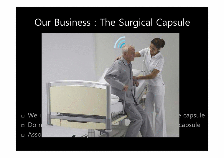 MIS 캡슐형내시경(The Surgical Capsule)과 의료산업 - 경제경영