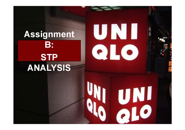 마케팅 유니클로 UNIQLO STP분석(영문) - 경제경영