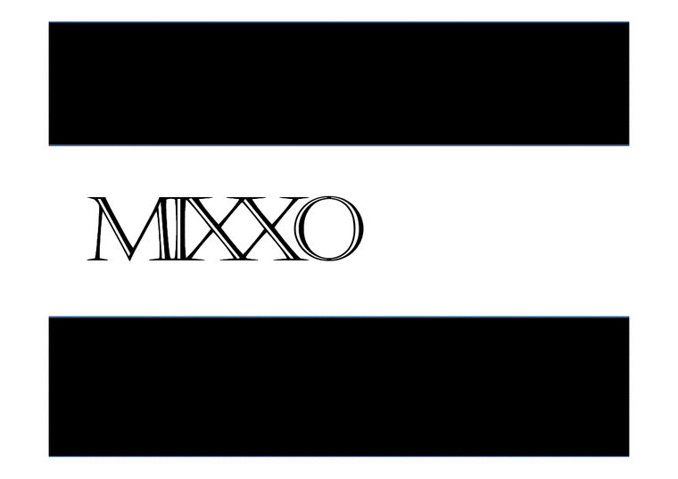 MIXXO_브랜드 패션마케팅 브랜드마케팅 서비스마케팅 글로벌경영 사례분석 swot stp 4p - 경제경영