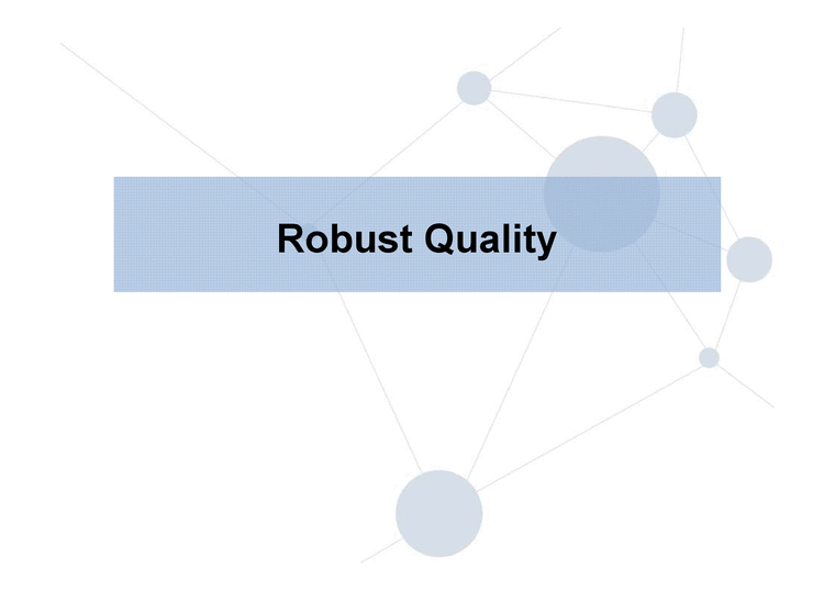 품질경영-Robust Quality - 경제경영