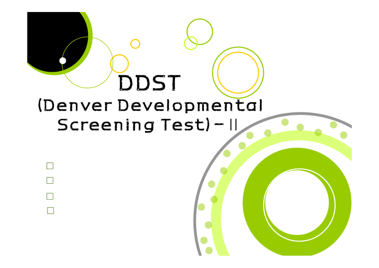 감각통합과 아동 DDST Denver Developmental Screening Test -Ⅱ에 관해 - 의약학