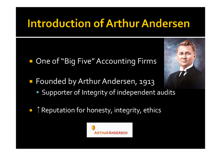 Arthur Andersen in the Enron Case 에론 Enron - 경제경영