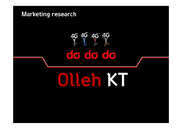 Olleh KT 마케팅 문제 연구(영문) - 경제경영