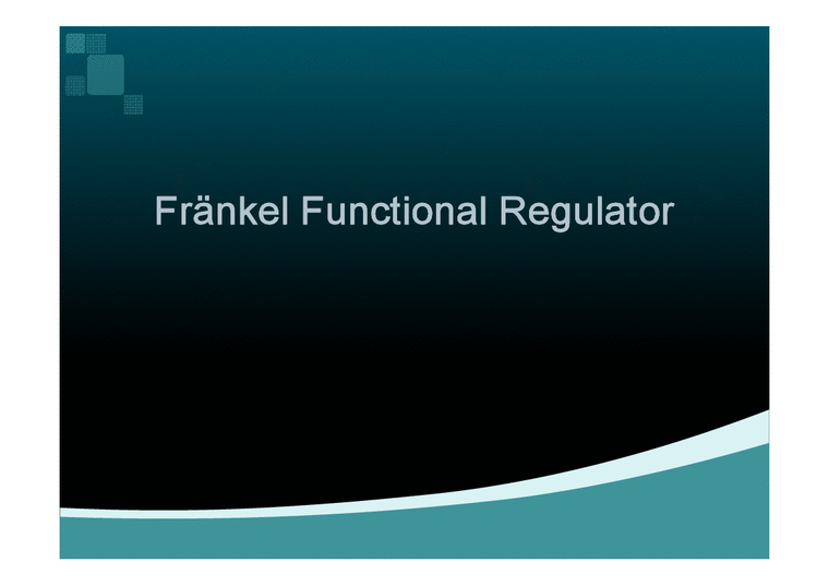 소아치과학 Frankel Functional Regulator - 의약학