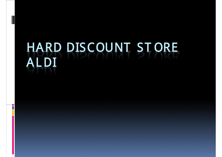 하드 디스카운트 스토어(Hard Discount Store Aldi) - 경제경영