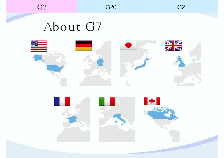 G7 G20 G2 분석 등장배경과 주요 사안 상호간 관계 각 나라간 경쟁 각 나라간 전망 - 사회과학