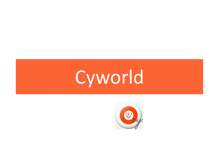 Cyworld 비즈니스 모델분석 - 경제경영