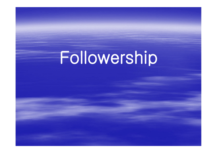 Followership 레포트 - 경제경영